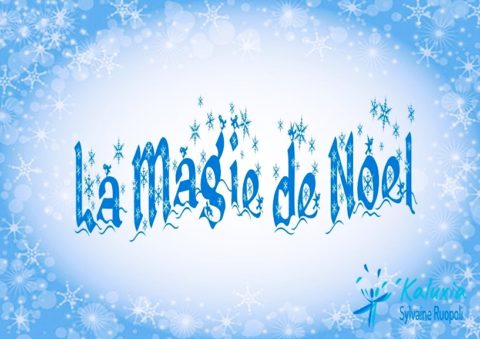 Pause Sophro - La Magie de Noël - Kaluxia sophrologie